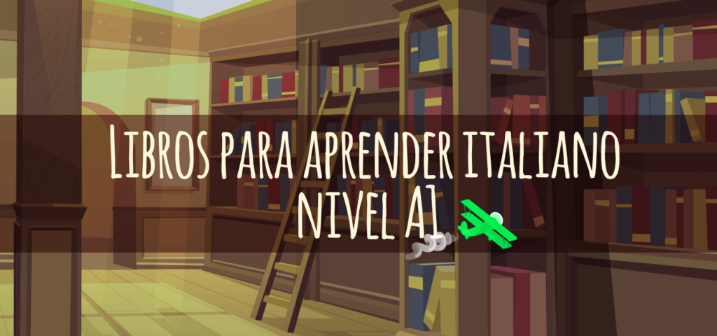 Libros para aprender italiano nivel A1 - Elblogdeidiomas.es