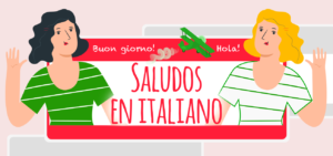 Los saludos en italiano - Elblogdeidiomas.es