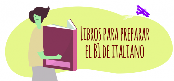 Libros para preparar el B1 de italiano – Elblogdeidiomas.es