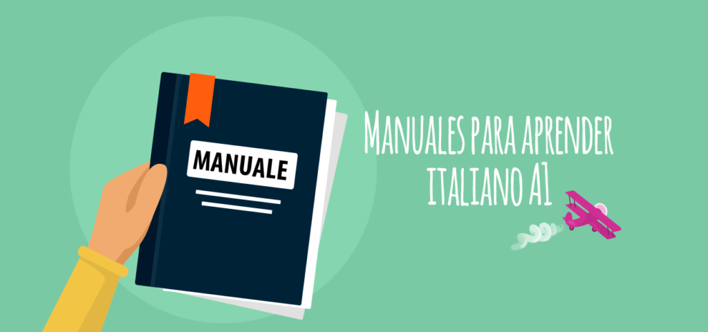 Manuales para aprender italiano A1 - Elblogdeidiomas.es