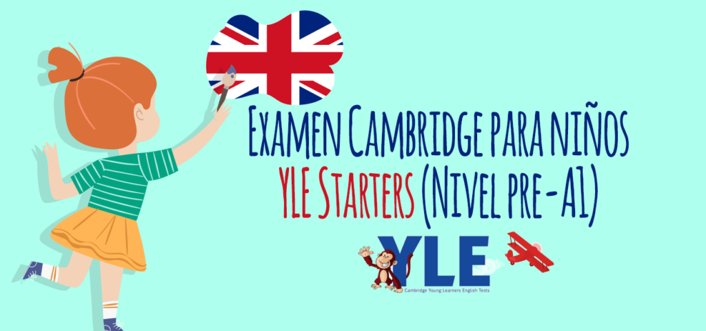 Examen Cambridge para niños YLE Starters (Nivel pre-A1 ...