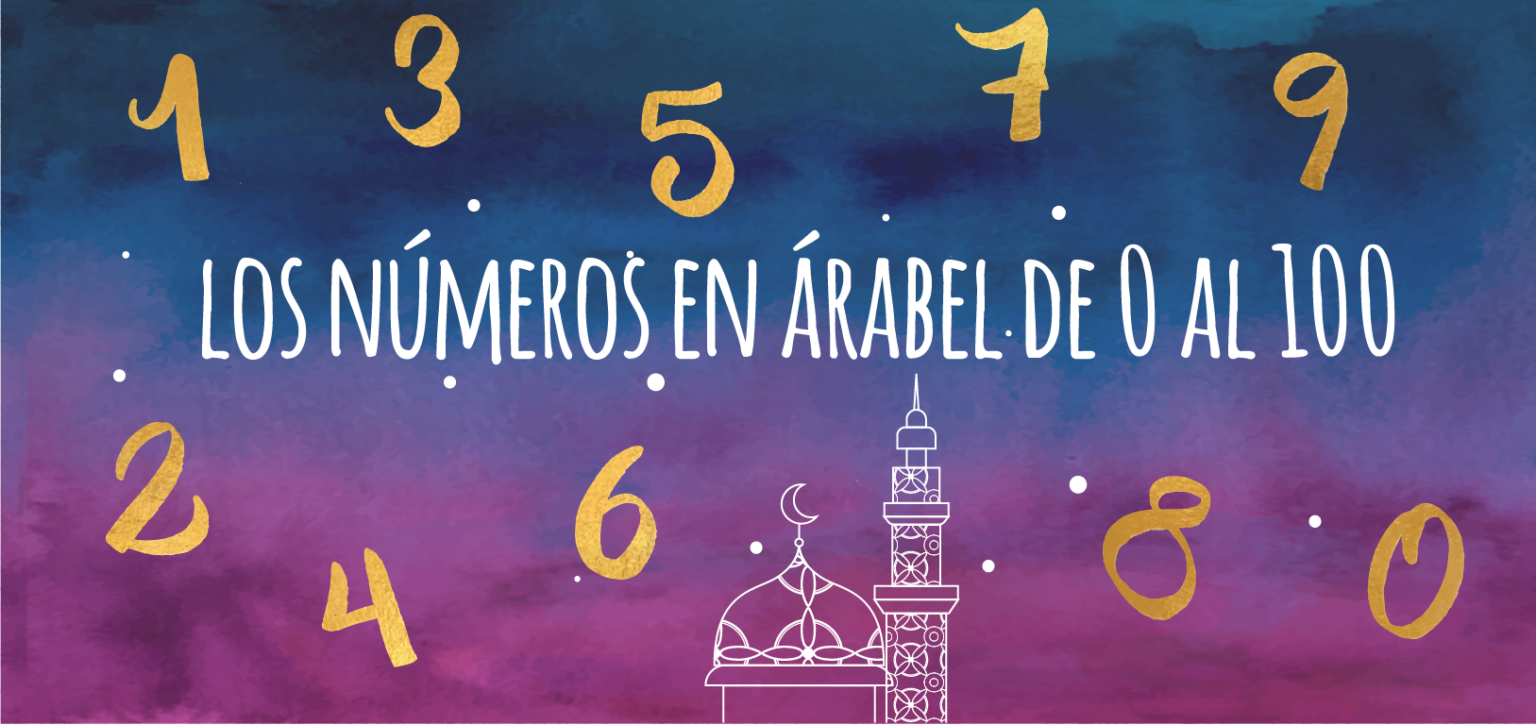 Los números en árabe del 0 al 100 – Elblogdeidiomas.es