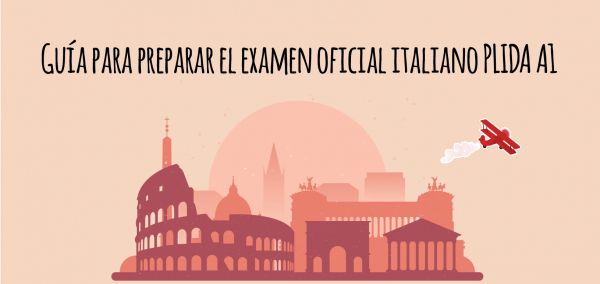 Guía para preparar el examen oficial italiano PLIDA A1 – Elblogdeidiomas.es