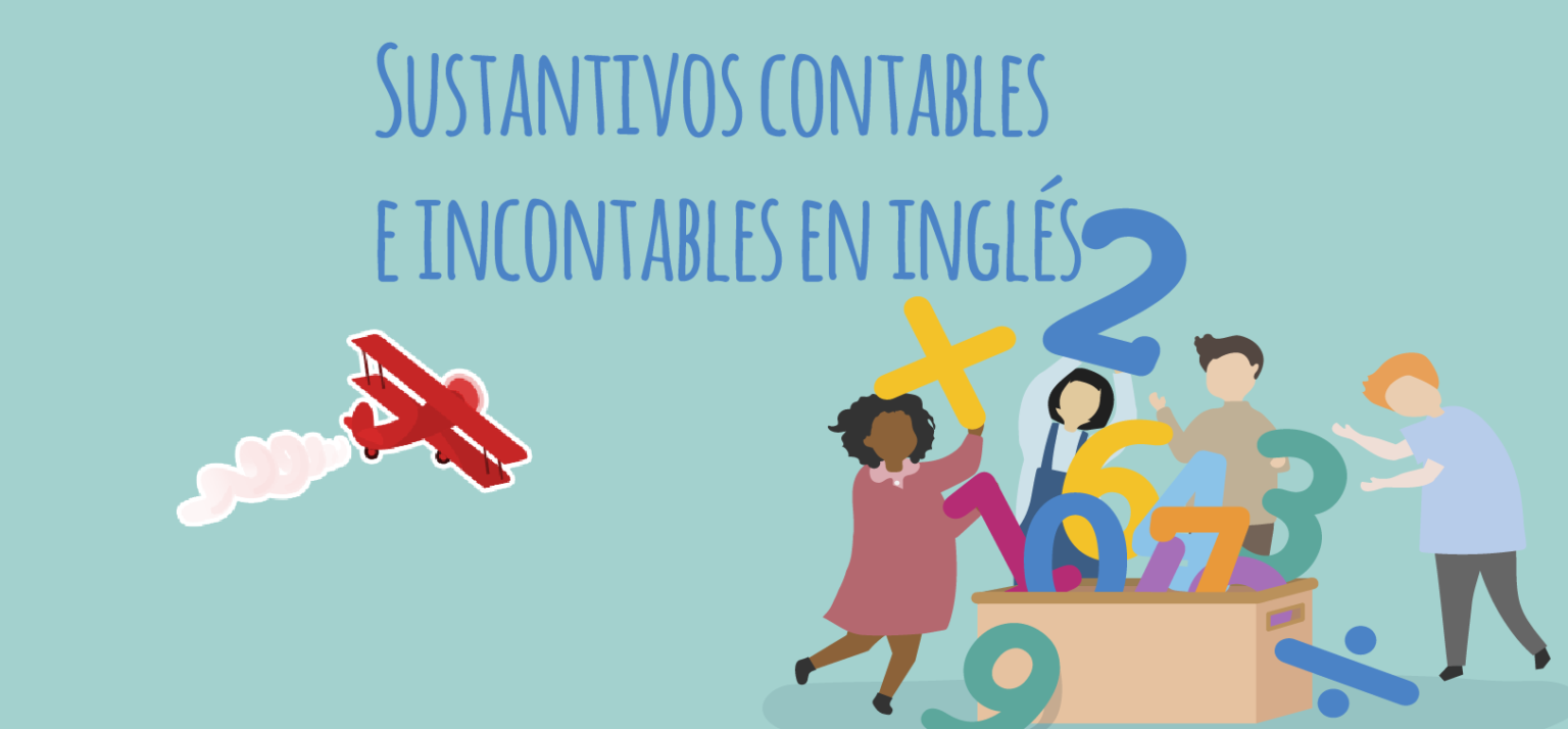Sustantivos contables e incontables en inglés – Elblogdeidiomas.es
