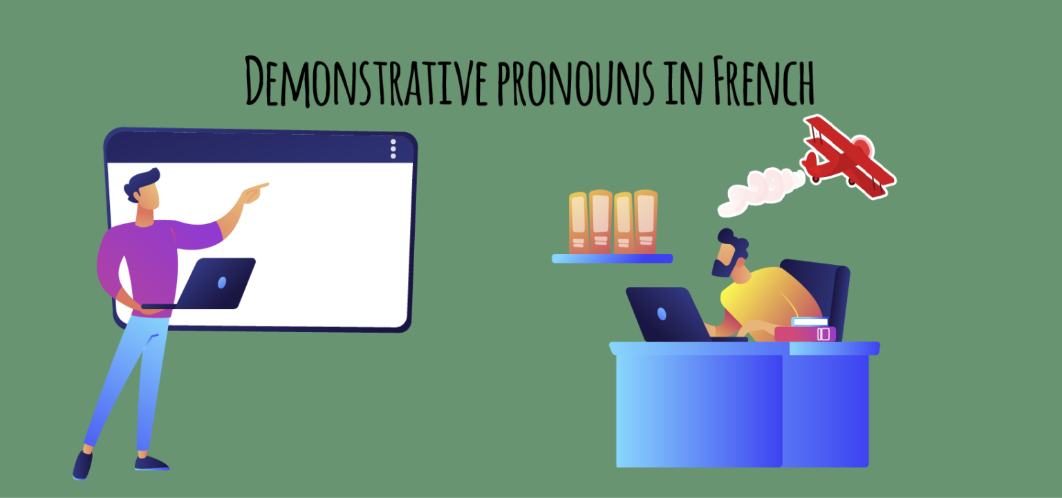 Demonstrative pronouns in French - Elblogdeidiomas.es