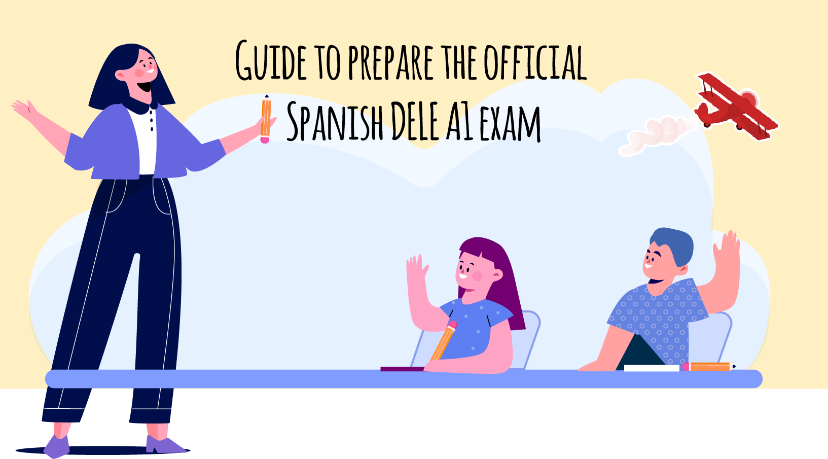 Guide to prepare the official Spanish DELE A1 exam - Elblogdeidiomas.es