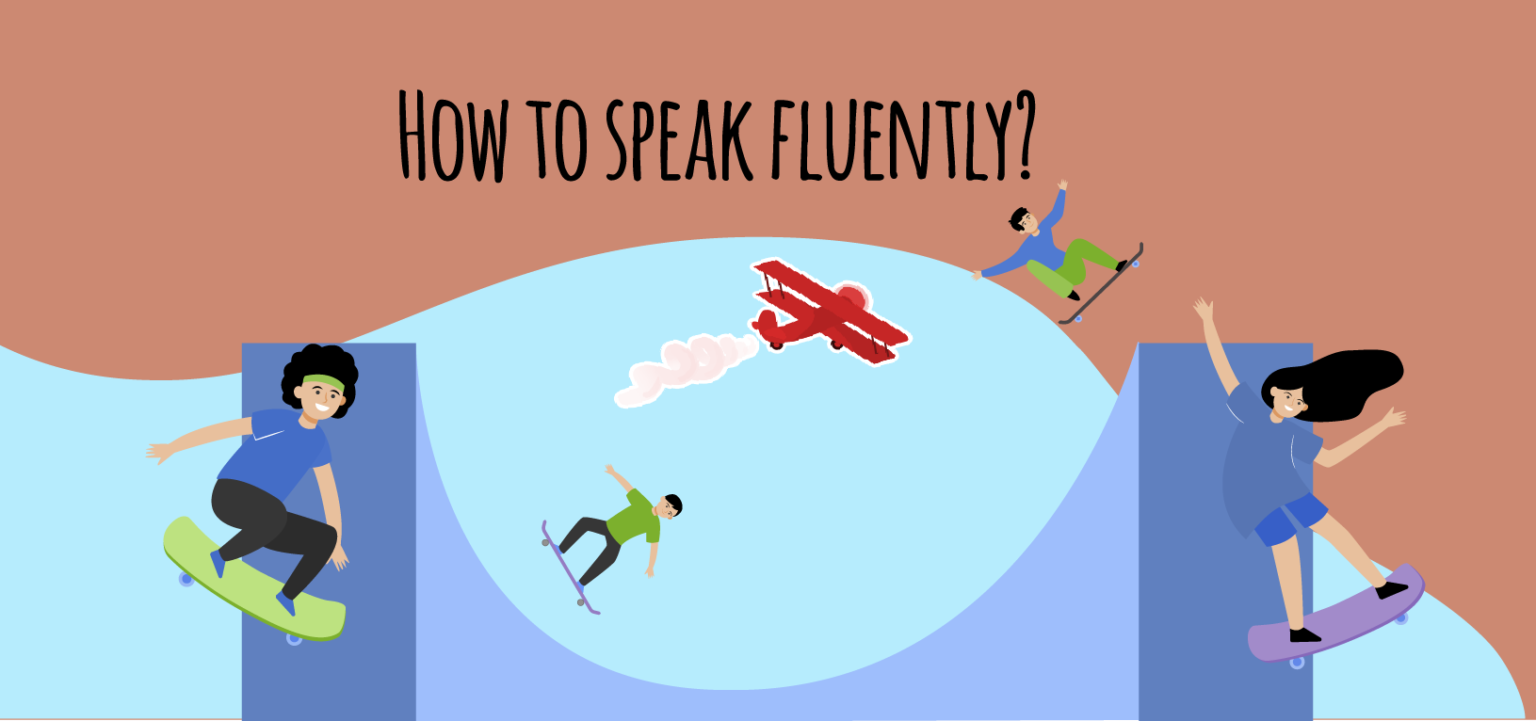 How to speak fluently? - Elblogdeidiomas.es Elblogdeidiomas.es