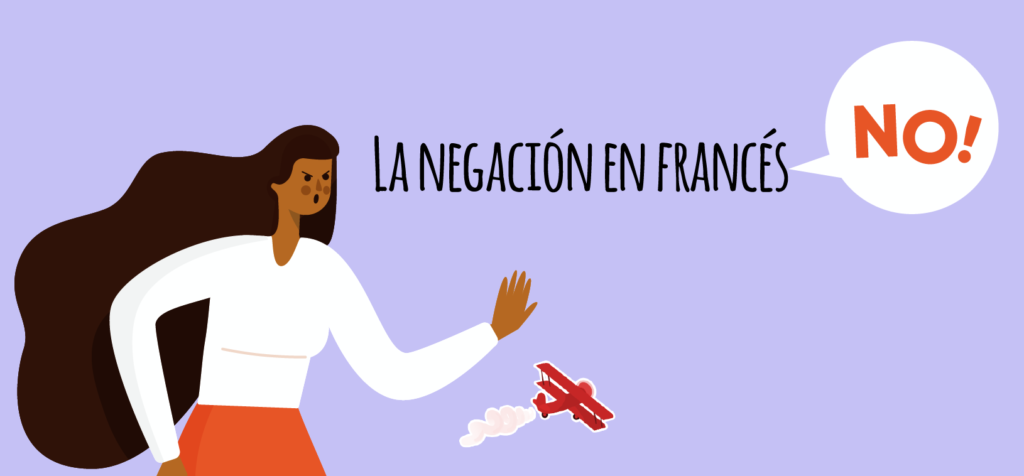 La negación en francés – Elblogdeidiomas.es