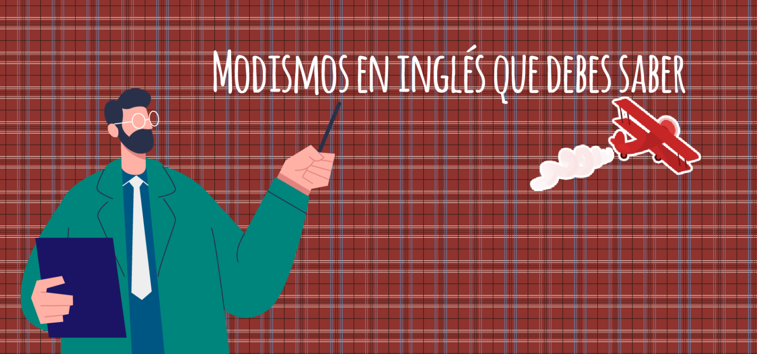 Modismos en inglés que debes saber – Elblogdeidiomas.es