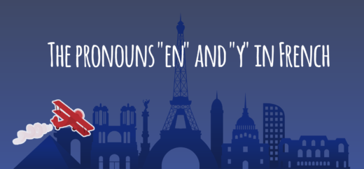 The pronouns “en” and “y” in French – Elblogdeidiomas.es
