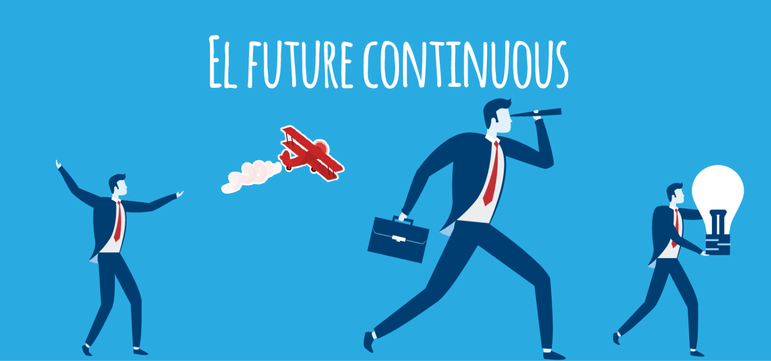 Future continuous - Elblogdeidiomas.es