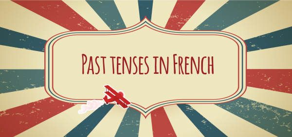 Past tenses in French – Elblogdeidiomas.es