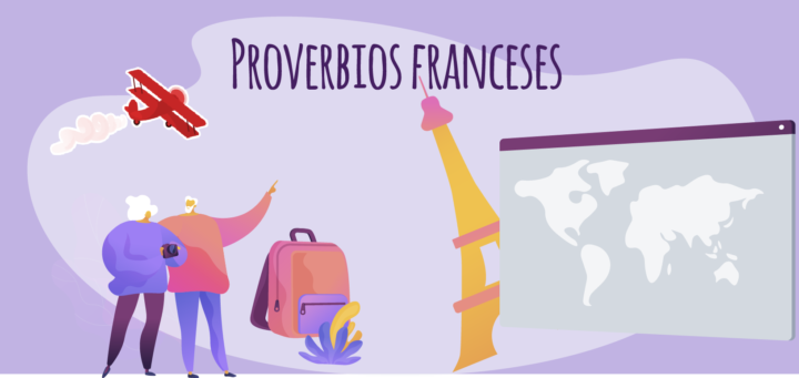 Useful French proverbs - Elblogdeidiomas.es Elblogdeidiomas.es