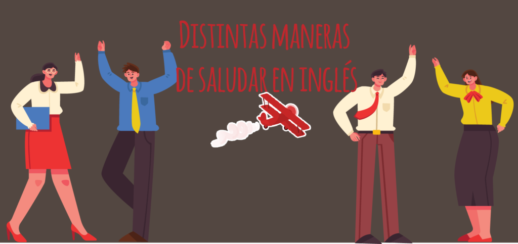 Distintas Formas De Saludar En Inglés Elblogdeidiomas Es