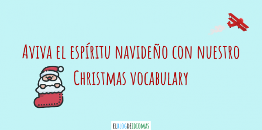 Aviva el espíritu navideño con nuestro Christmas vocabulary ...