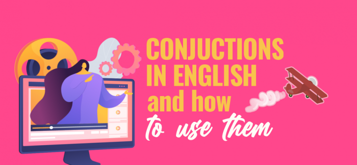 Conjunctions in English and how to use them - Elblogdeidiomas.es