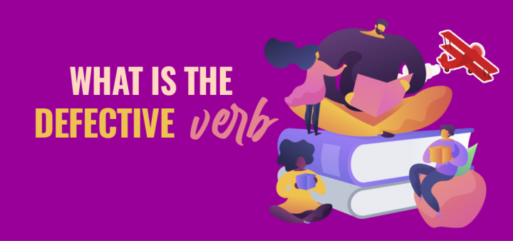 What is the Defective verb? - Elblogdeidiomas.es Elblogdeidiomas.es