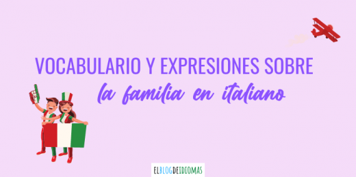 Vocabulario y expresiones sobre la familia en italiano - Elblogdeidiomas.es