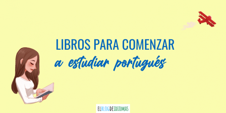 Libros para comenzar a estudiar portugués - Elblogdeidiomas.es